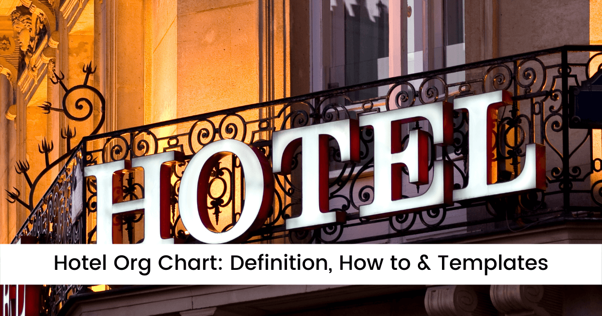 Hotel Organizational Chart: Definition, How to & Templates | Edraw