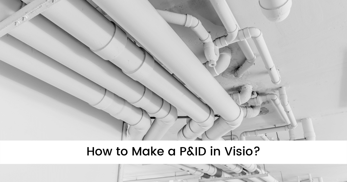 How to Make a P&ID in Visio? | EdrawMax